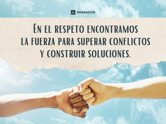 Palabras que Inspiran Respeto y Dignidad - PSICOLOGÍAVITAE